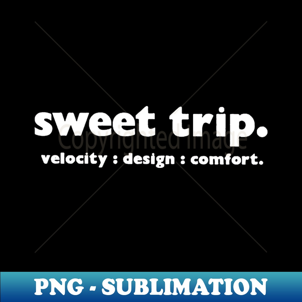 Sweet Trip Velocity Design Comfort Vintage Design - Digital | Inspire ...