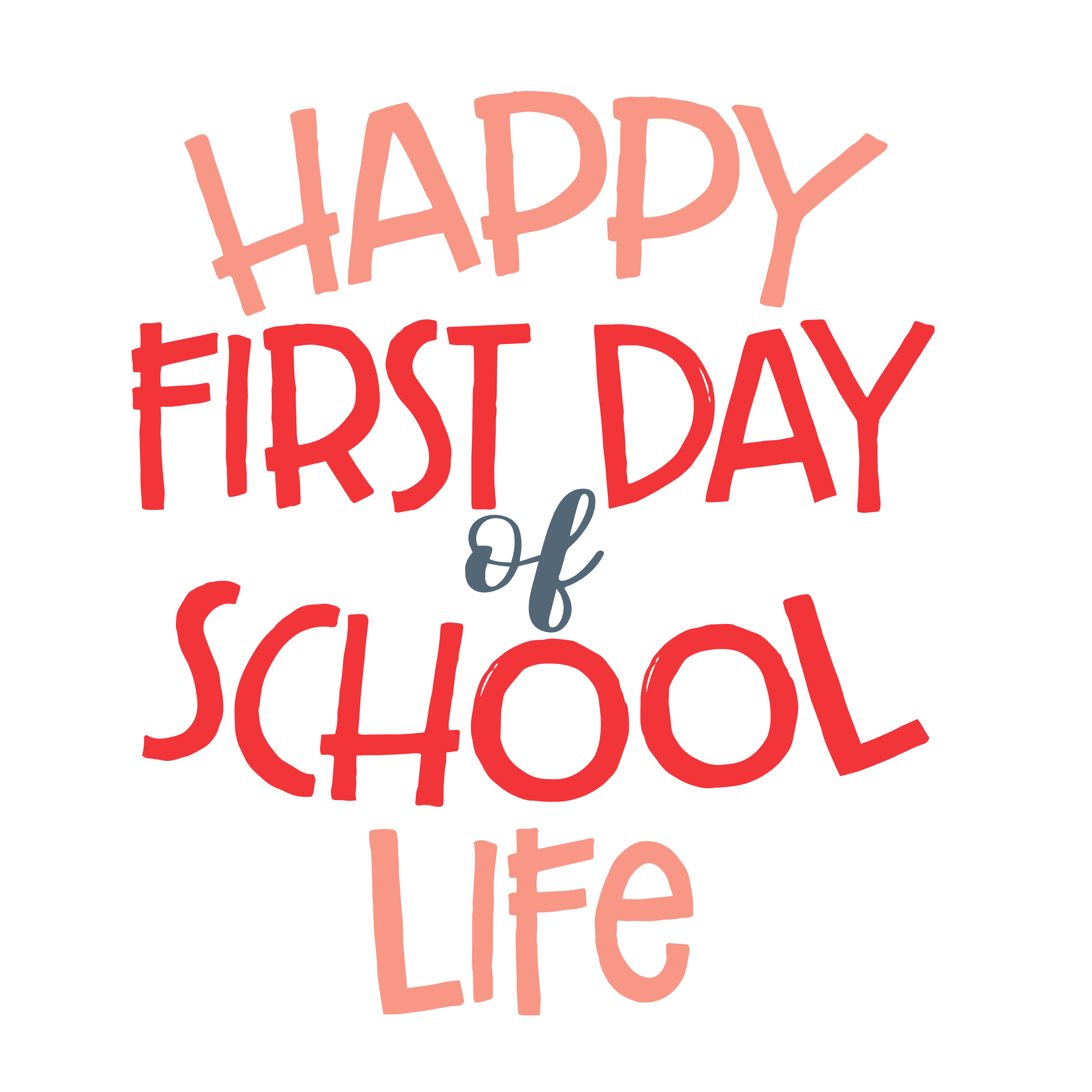 Happy First Day of School Life, Back To School, Happy Day Sv | Inspire ...
