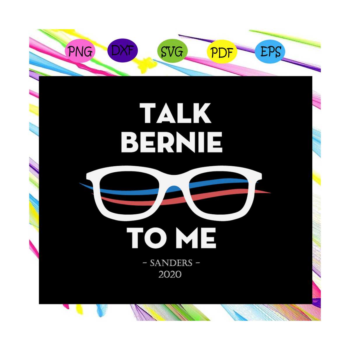 Talk bernie to me, bernie svg, bernie sanders, trending svg | Inspire ...