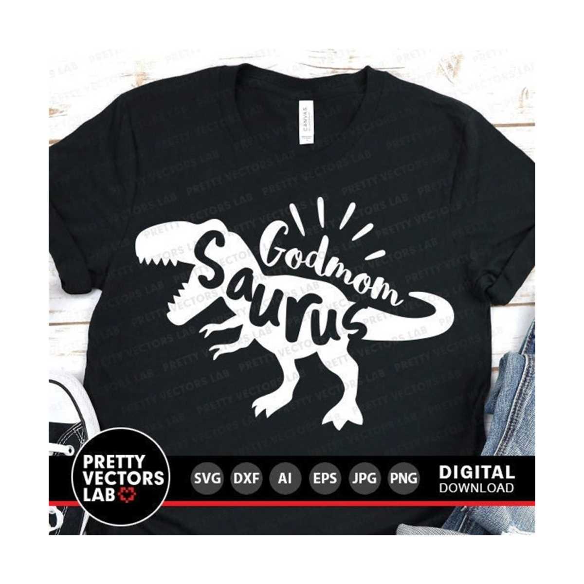 Godmom Saurus Svg, T-Rex Dinosaur Cut Files, Dinosaur Godmot | Inspire ...