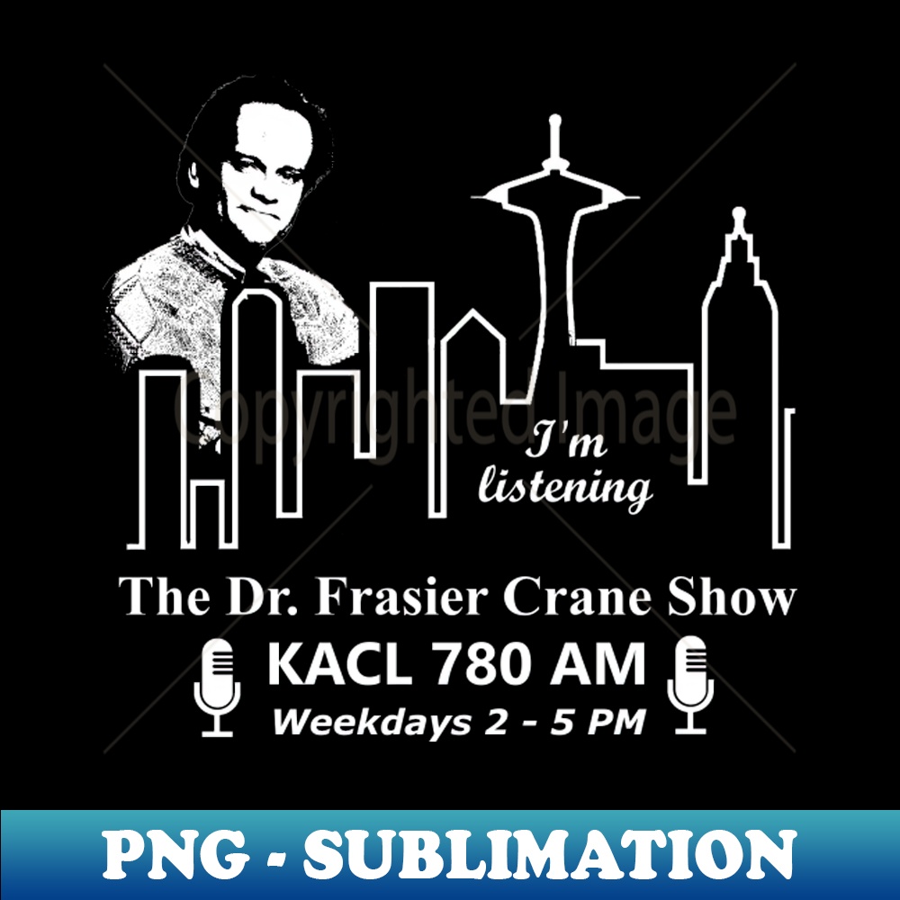 Frasier - The Dr Frasier Crane Show - PNG Sublimation Digita | Inspire ...