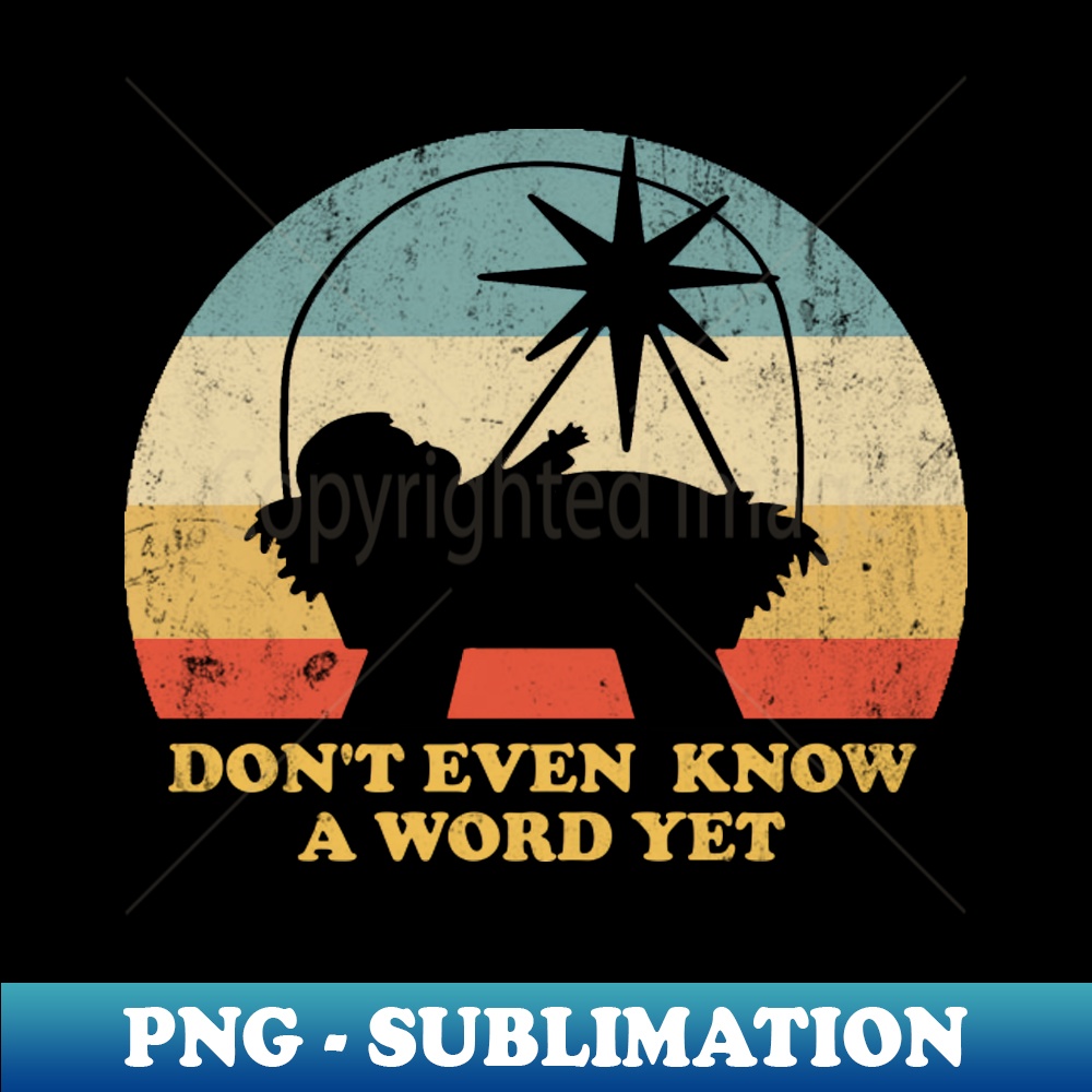 Ricky Bobby Tiny Baby Jesus Dont Even Know A Word Yet - PNG | Inspire ...