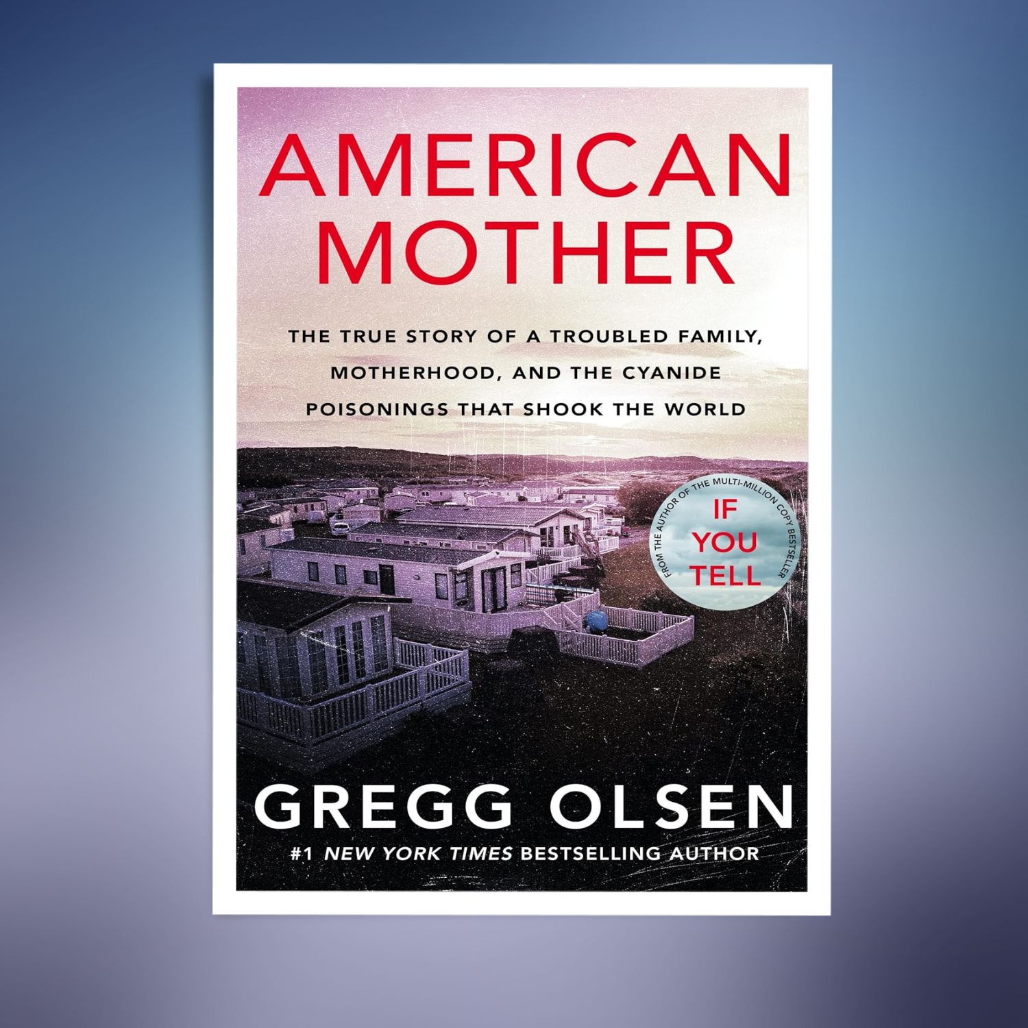 American Mother: The true story of a troubled family, mother - Inspire ...