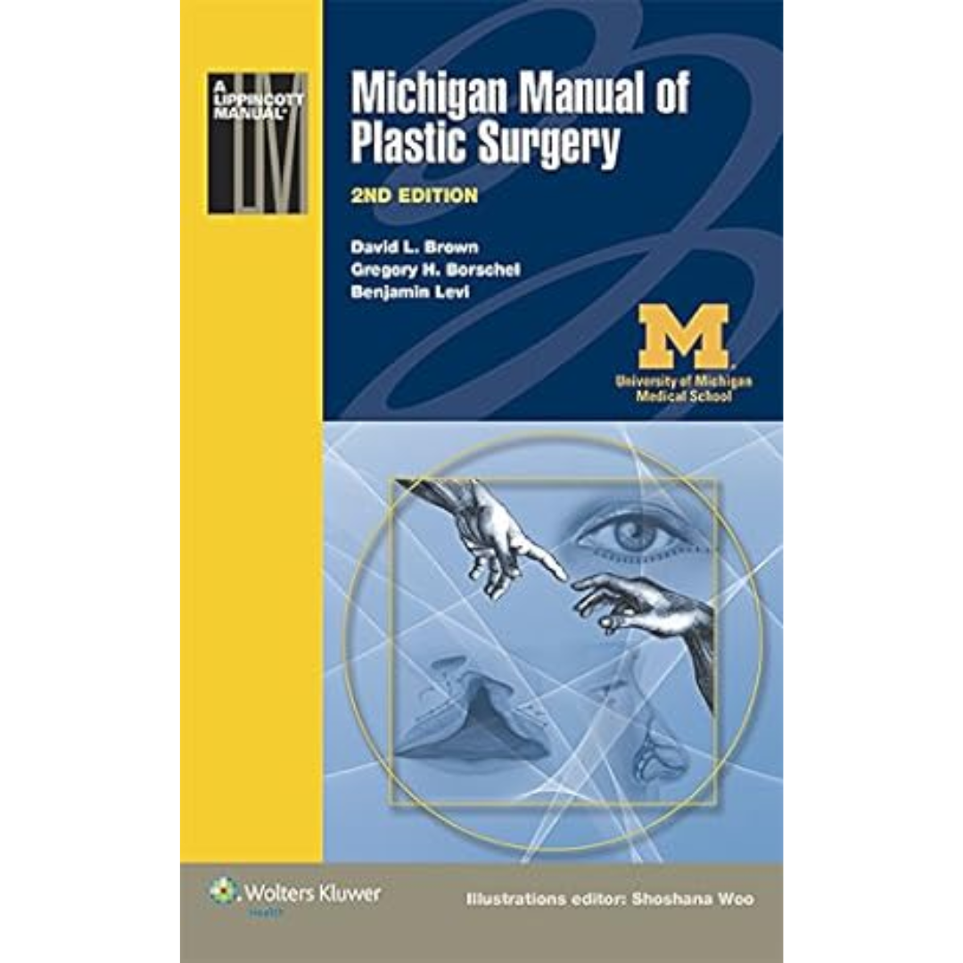 Michigan Manual of Plastic Surgery (Lippincott Manual Series | Inspire ...