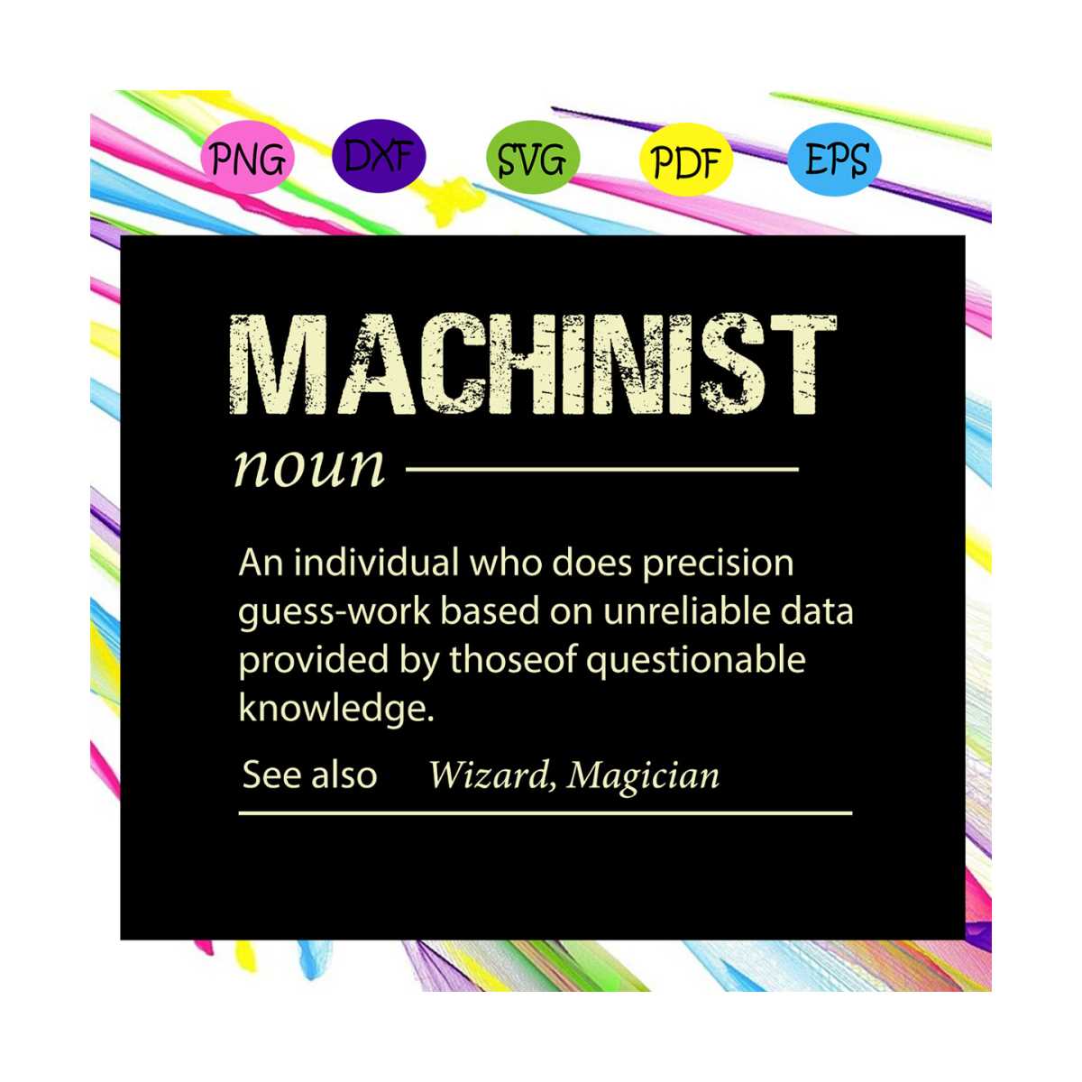 Machinist definition, machinist svg, machinist gift, machini | Inspire ...