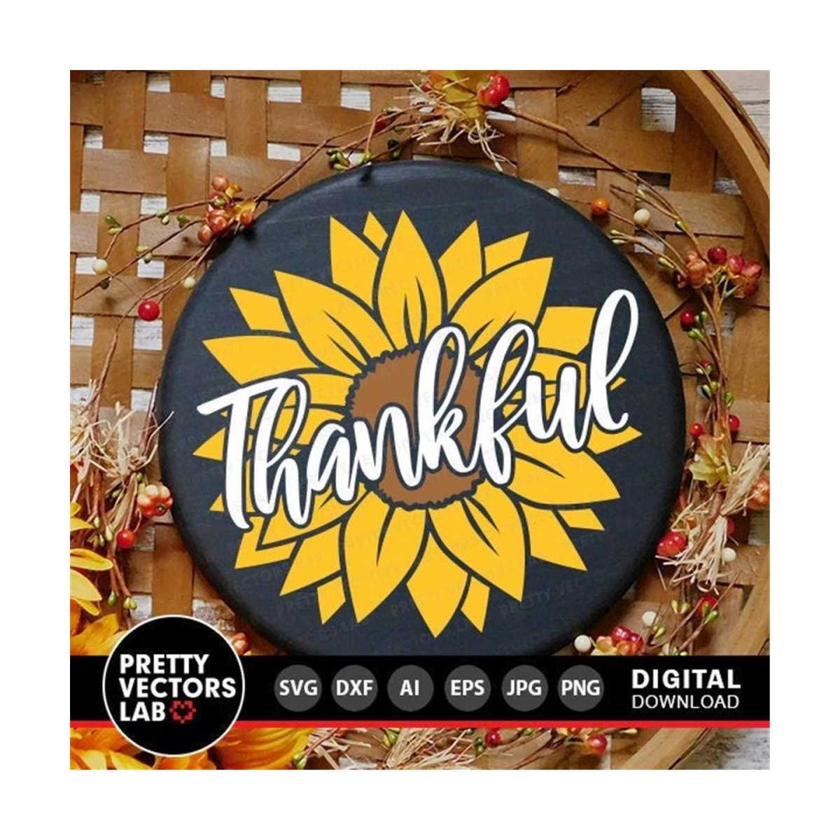 Thankful Svg, Sunflower Svg, Fall Sign Cut Files, Farmhouse - Inspire ...