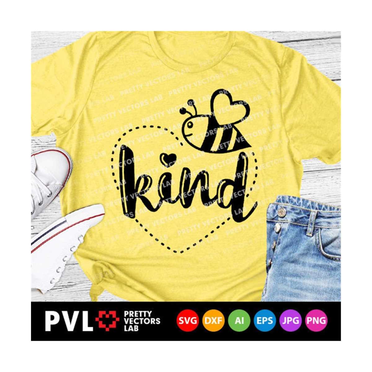 Bee Kind Svg, Be Kind Svg, Kindness Svg, Dxf, Eps, Png, Cute | Inspire ...