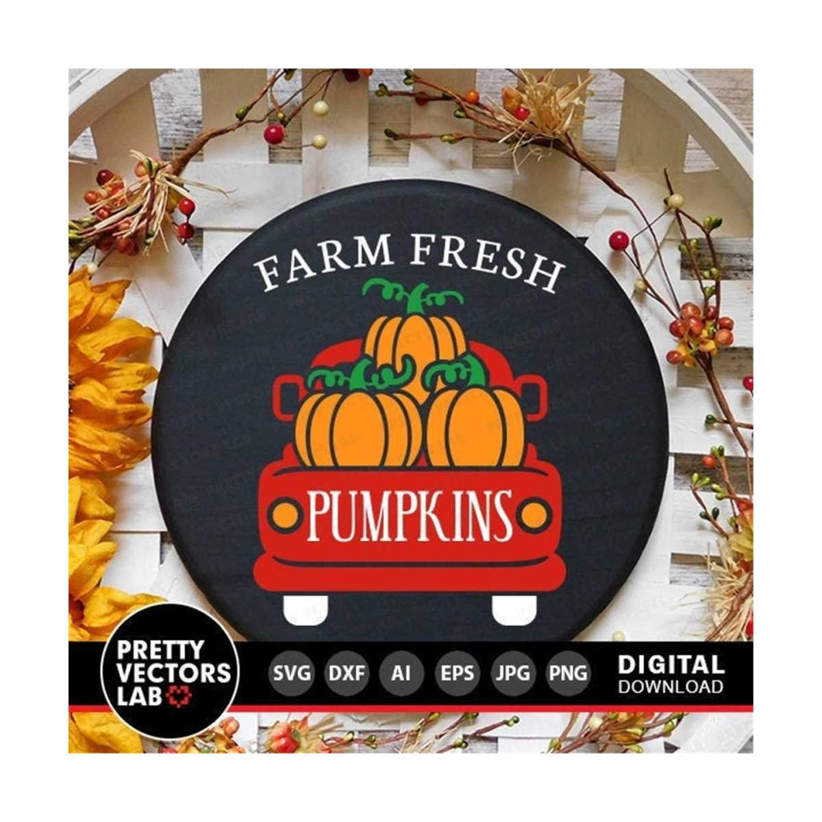 Pumpkin Truck Svg, Farm Fresh Pumpkins Svg, Fall Sign Cut Fi | Inspire ...
