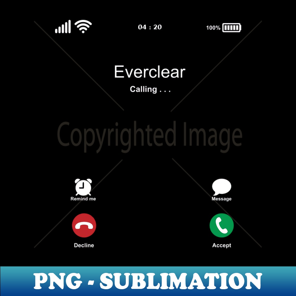 Everclear Calling - Modern Sublimation PNG File - Perfect fo | Inspire ...