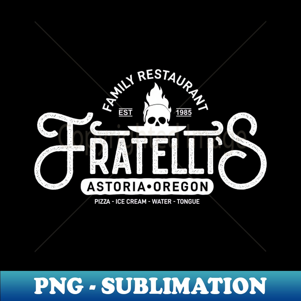 Fratellis Restaurant The Goonies - PNG Sublimation Digital D | Inspire ...
