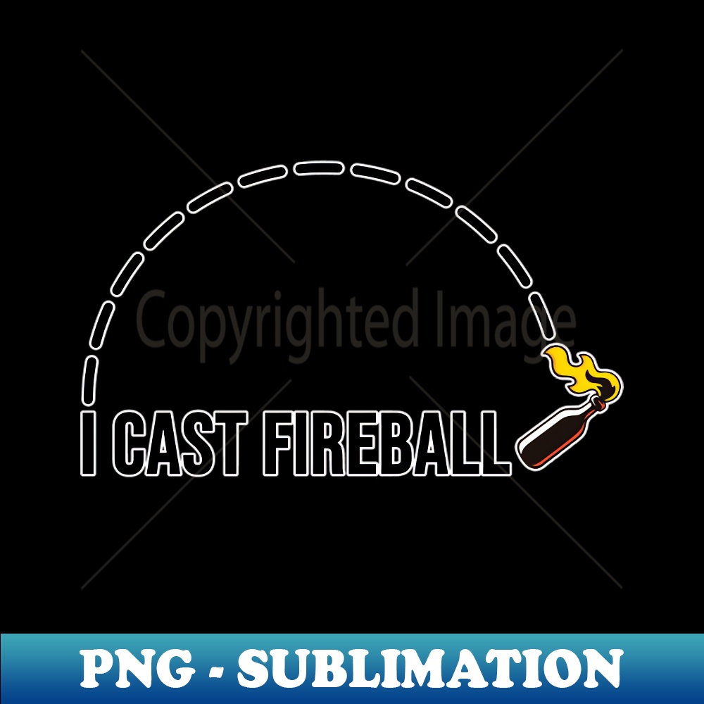 I CAST FIREBALL - Modern Sublimation PNG File - Unlock Vibra | Inspire ...