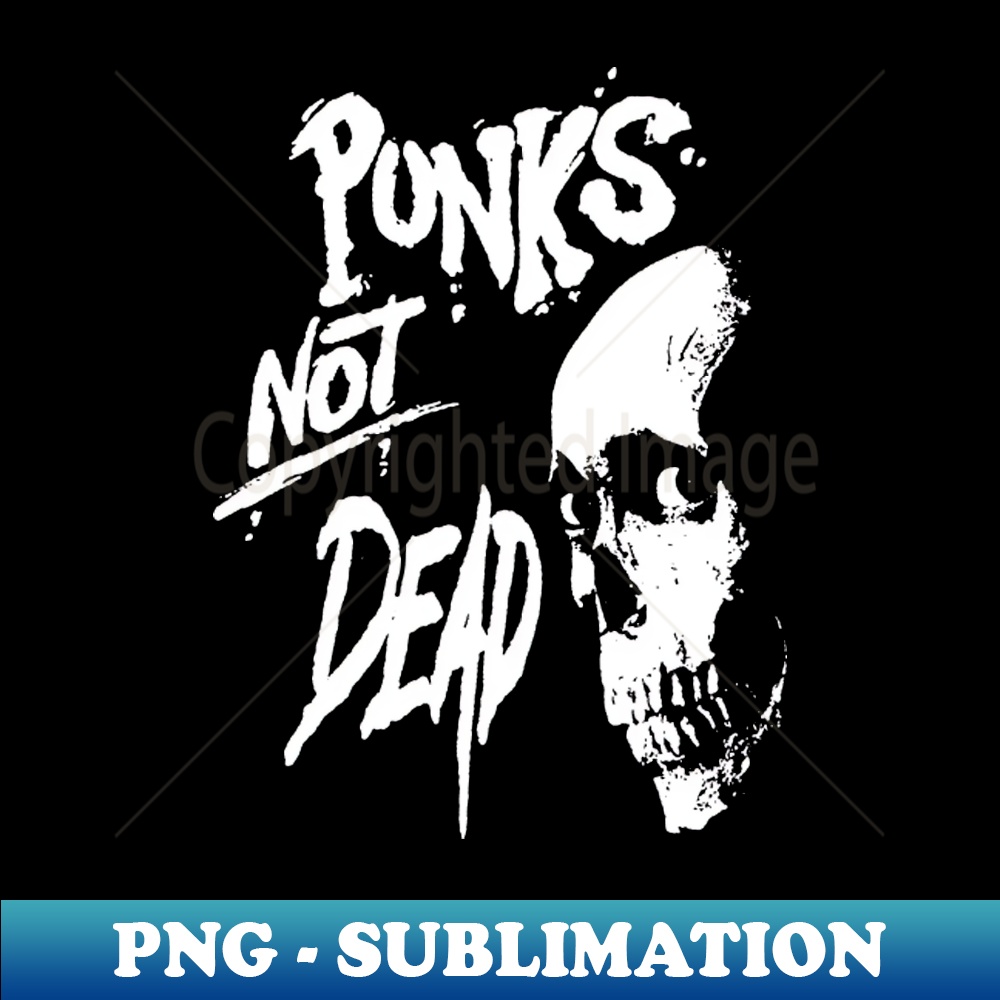 punks not dead t shirt - Elegant Sublimation PNG Download - | Inspire ...