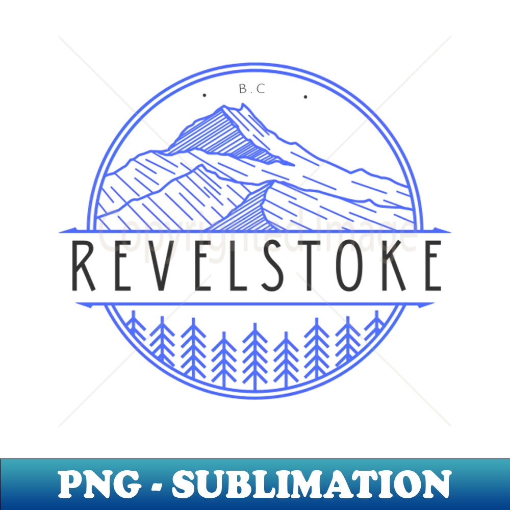 revelstoke sticker - Decorative Sublimation PNG File - Enhan | Inspire ...
