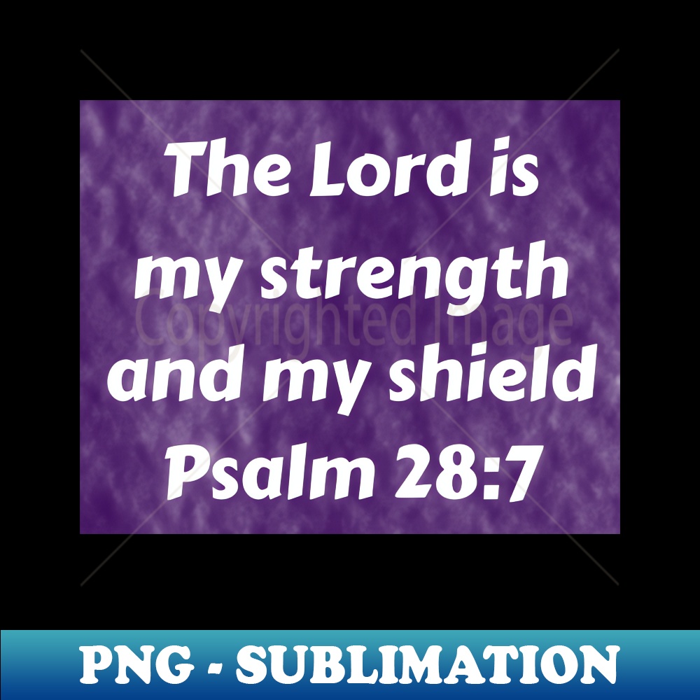Bible Verse Psalm 287 - Modern Sublimation PNG File - Unlock | Inspire ...