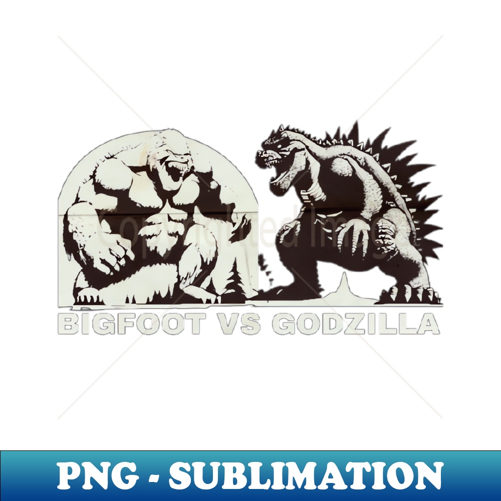 bigfoot vs godzilla - Aesthetic Sublimation Digital File - S | Inspire ...