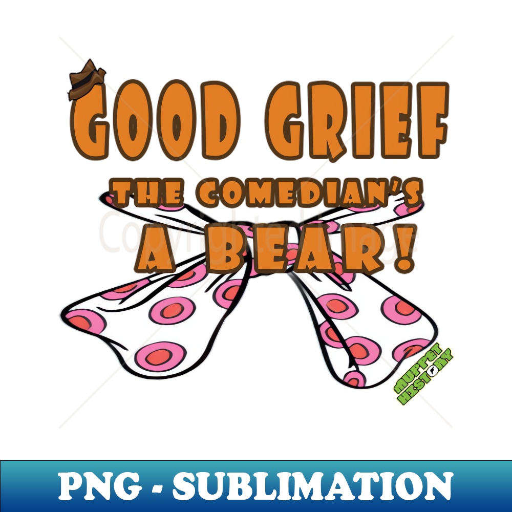 Good Grief - Sublimation-Ready PNG File - Spice Up Your Subl | Inspire ...