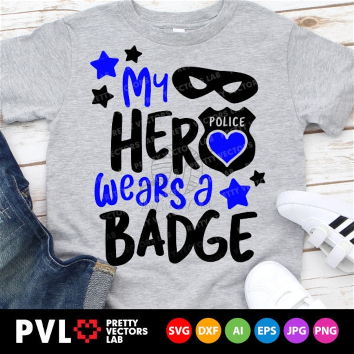 My Hero Wears A Badge Svg, Daddy Svg, Father's Day Cut Files - Inspire ...