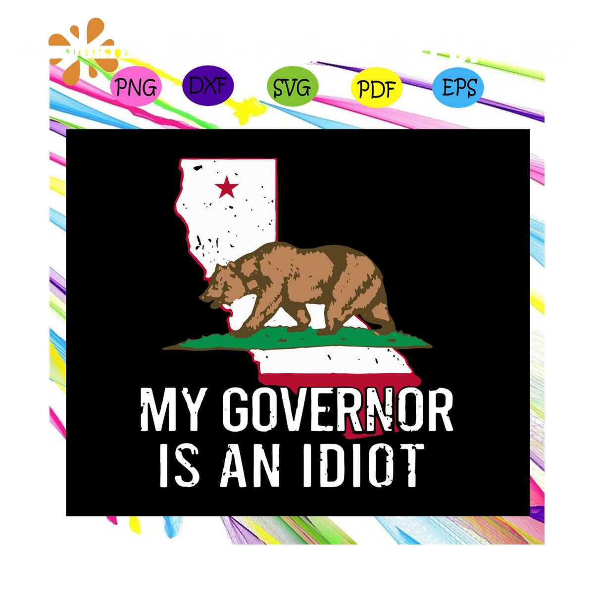 My governor is an idiot svg, governor idiot svg, governor sv | Inspire ...