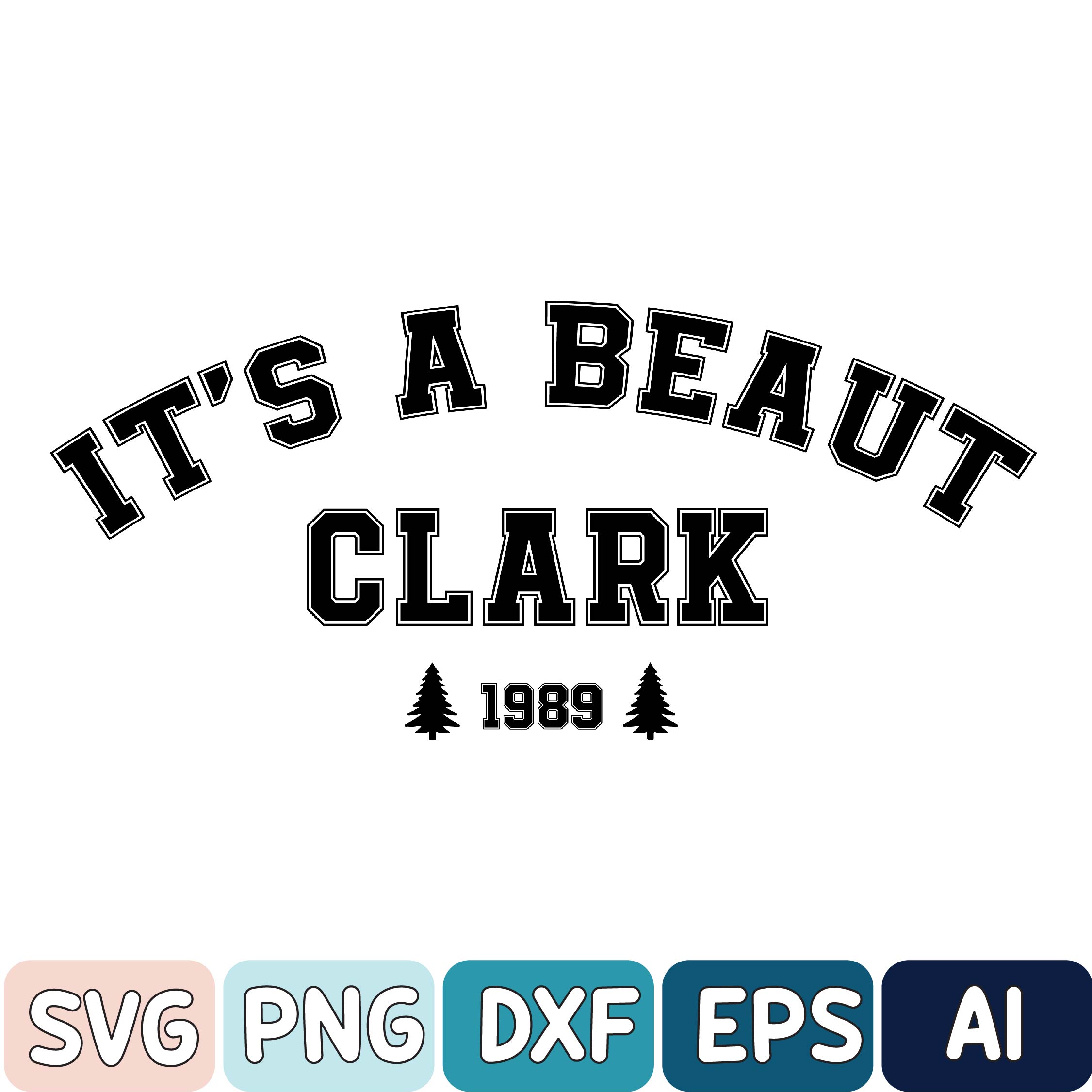 It's A Beaut Clark Svg, Festive Christmas Svg, Funny Christm | Inspire ...