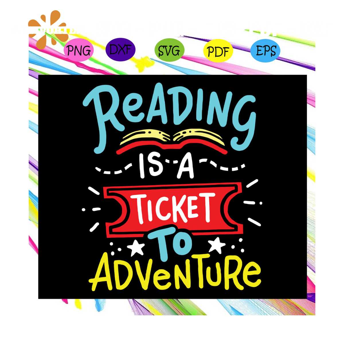 Reading is a ticket to adventure, book svg, book lover,trend | Inspire ...