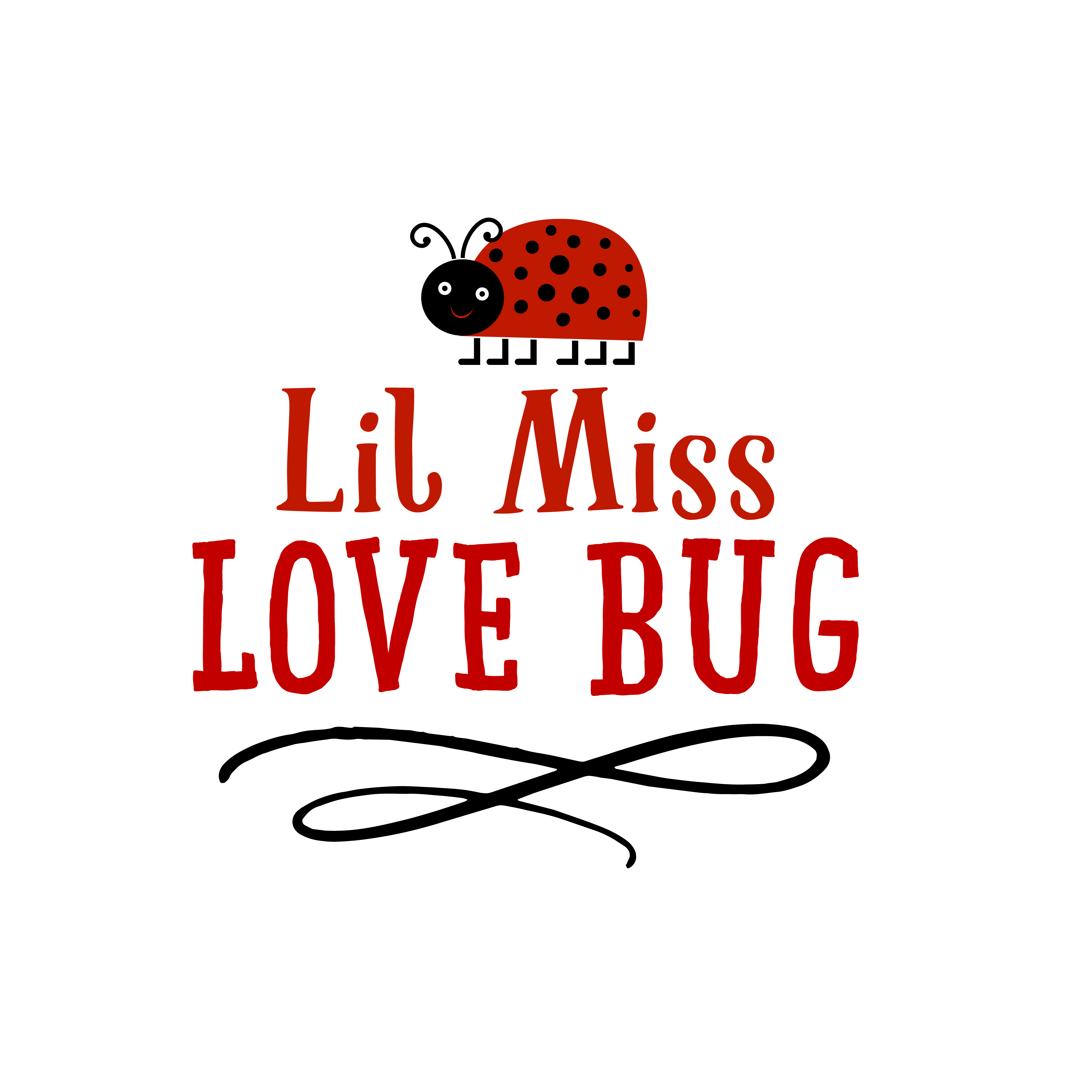 Lil Miss Love Bug Svg, Valentine Svg, Cricut Silhouette Svg - Inspire ...