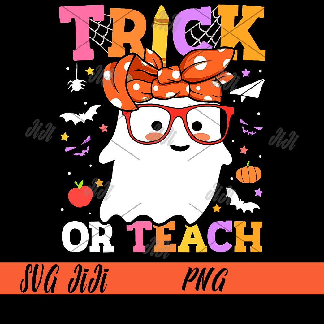 Trick or Teach PNG, Teachers Halloween PNG, Happy Halloween | Inspire ...