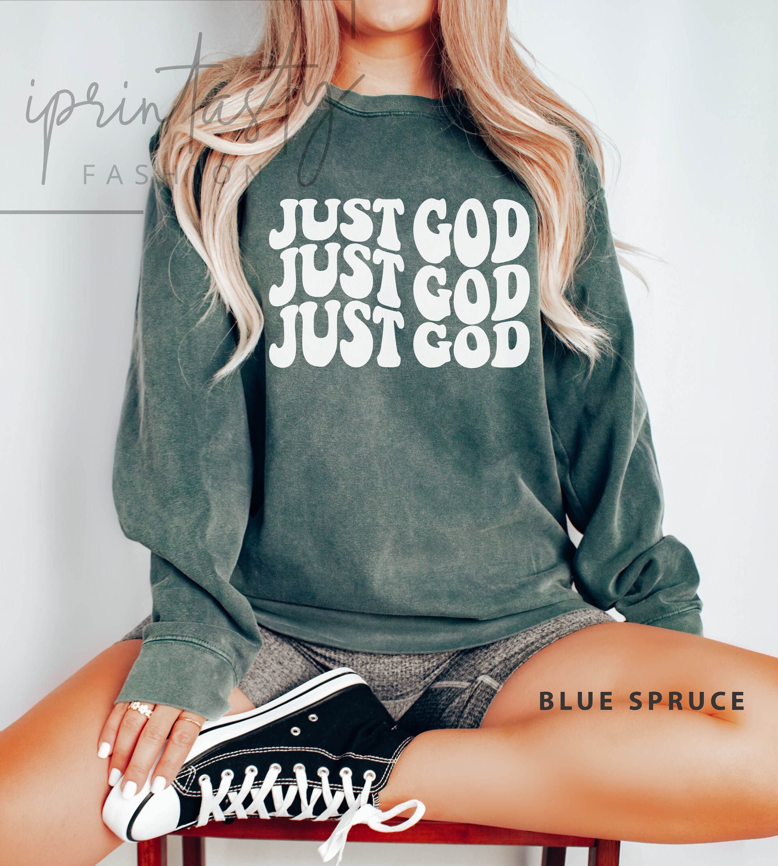 Just God Sweatshirt, Religious Sweatshirt, Retro Christian | Inspire Uplift