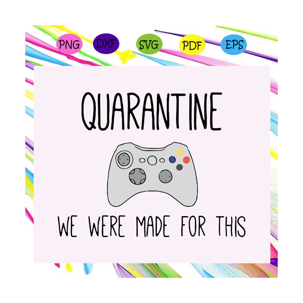 Quarantine svg, we were made for this svg, social distancing | Inspire ...