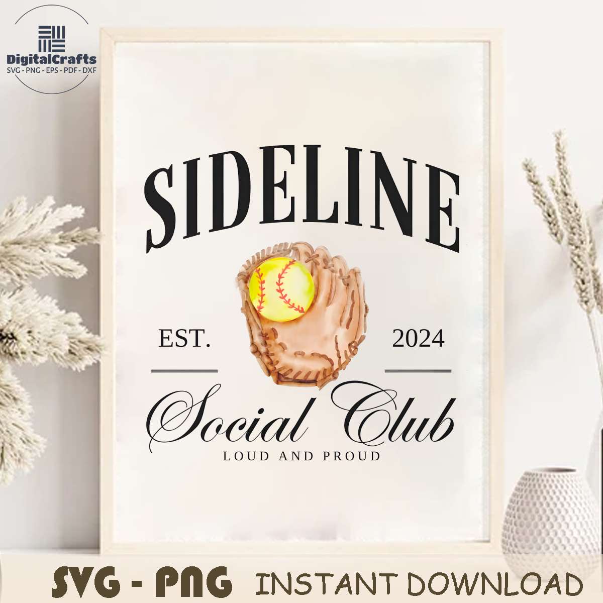 Sideline Social Club Est 2024 Lound And Proud PNG | Inspire Uplift