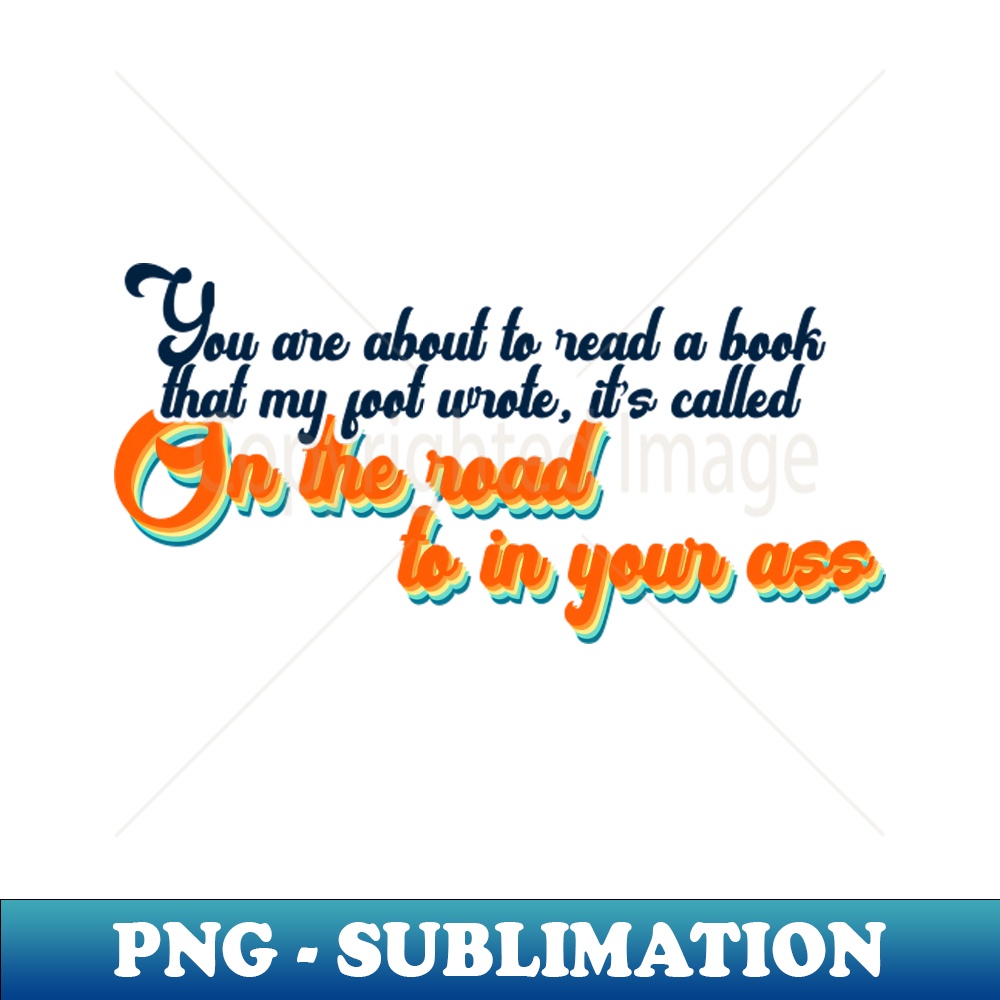 On the road to in your - Red Forman Quote - 70s show - PNG T | Inspire ...