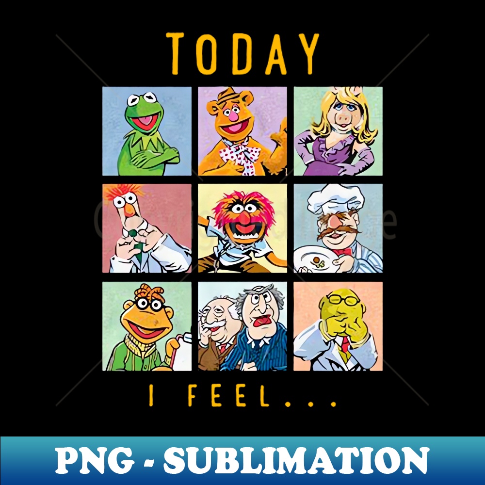 FUNNY TODAY I FEEL - Exclusive Sublimation Digital File - Sp | Inspire ...
