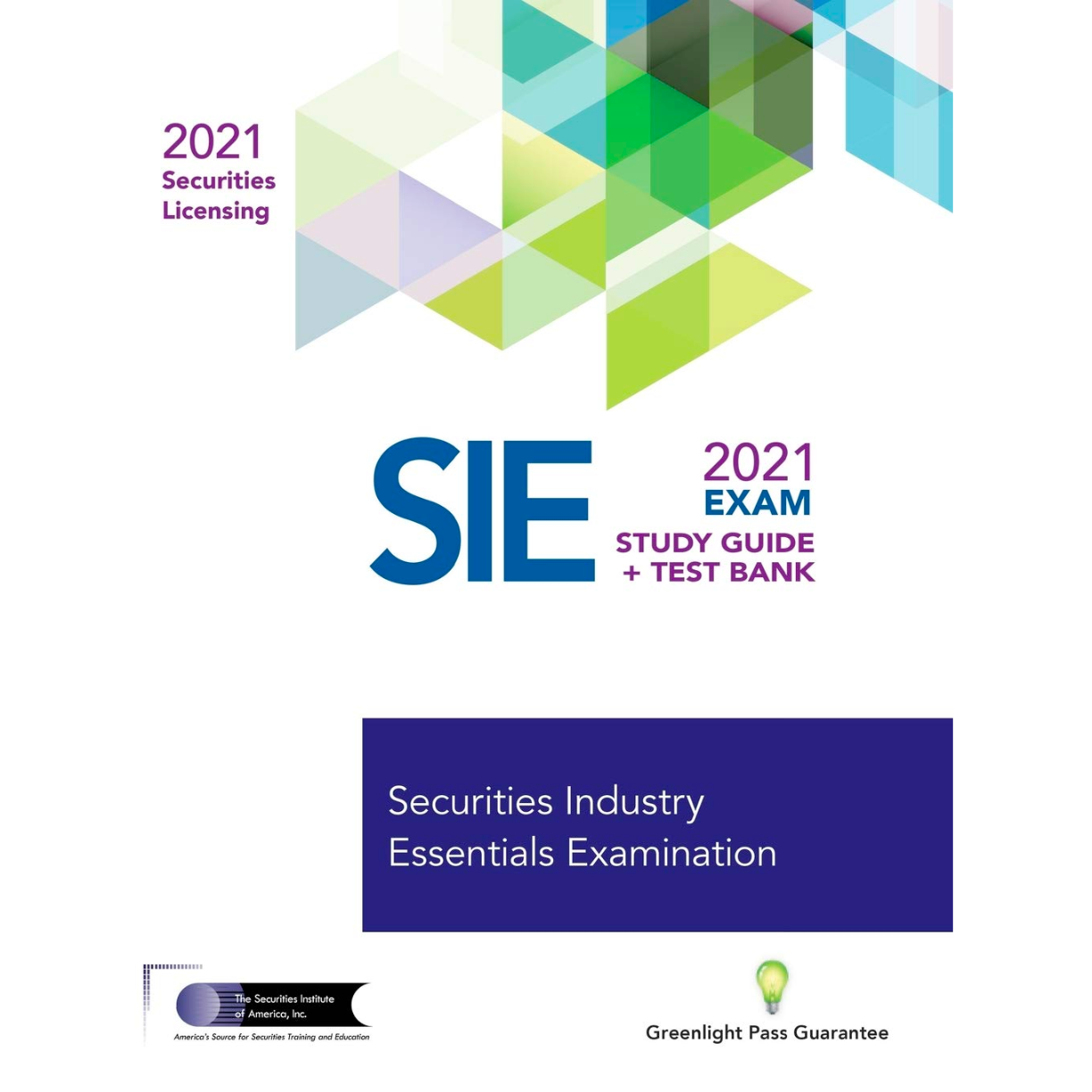 SECURITIES INDUSTRY ESSENTIALS EXAM STUDY GUIDE 2021 TEST BA | Inspire ...