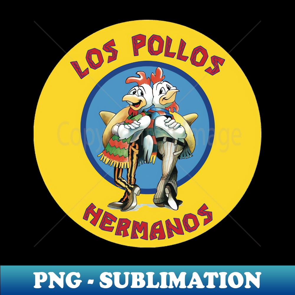 Los Pollos Hermanos - Unique Sublimation PNG Download - Tran | Inspire ...