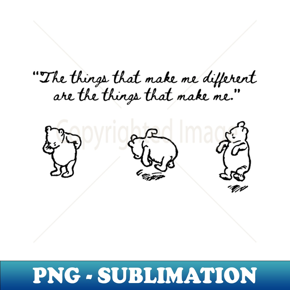 The Things That Make Me Different Are the Thing That Make Me | Inspire ...