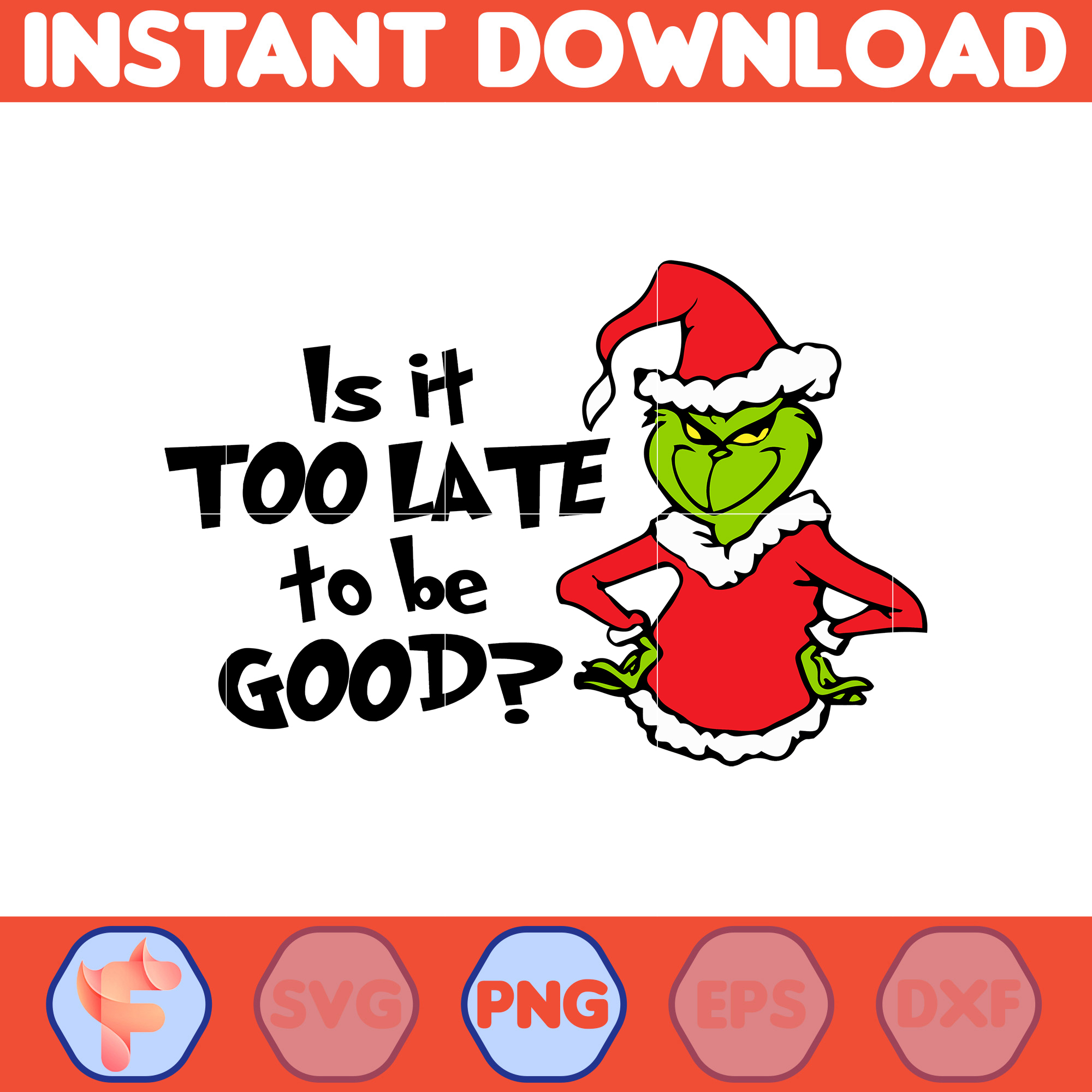 The Grinch Png, Is It Too Late To Be Good Png, Merry Grnichm | Inspire ...