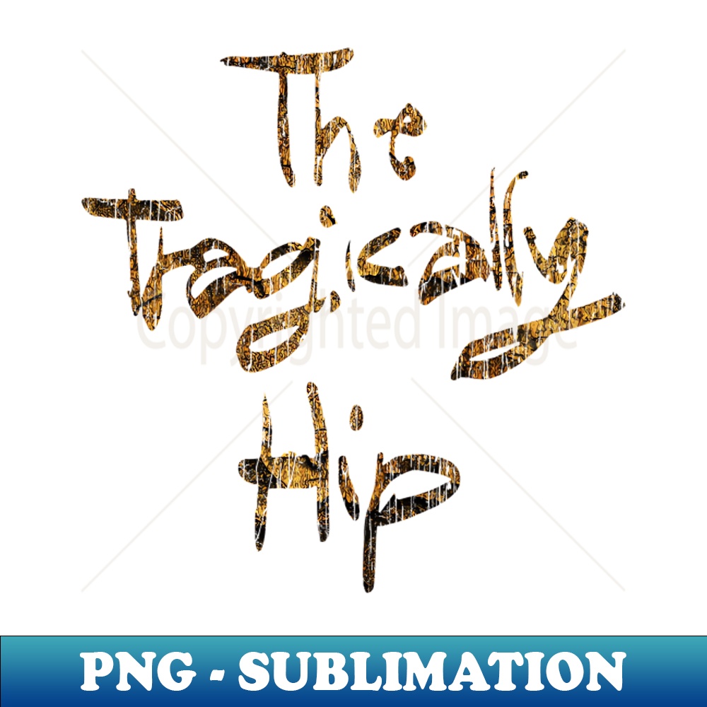 The Tragically Hip vintage logo - PNG Sublimation Digital Do | Inspire ...