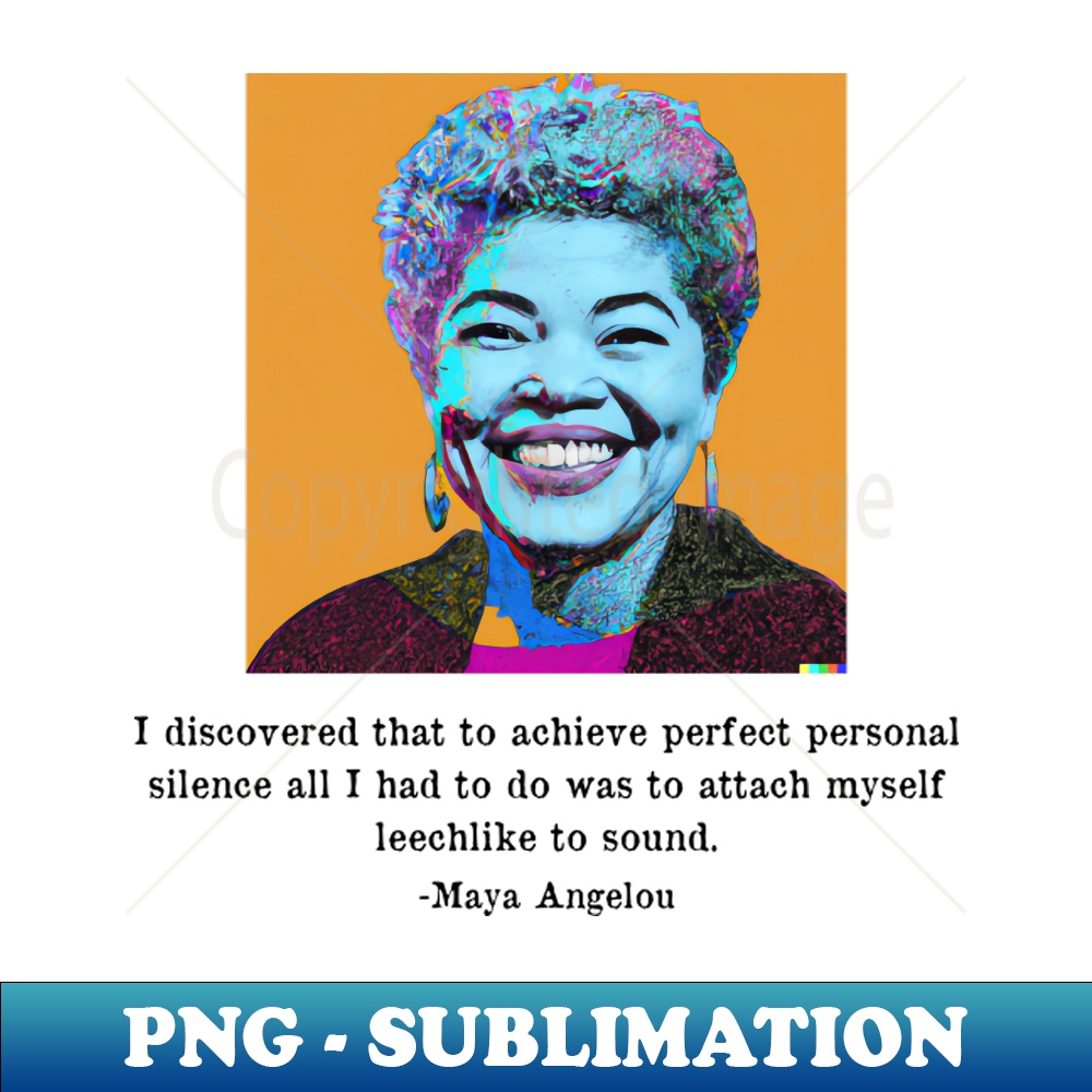 Maya Angelou Silence Quote - Famous Writer Quotes - Vintage - Inspire ...