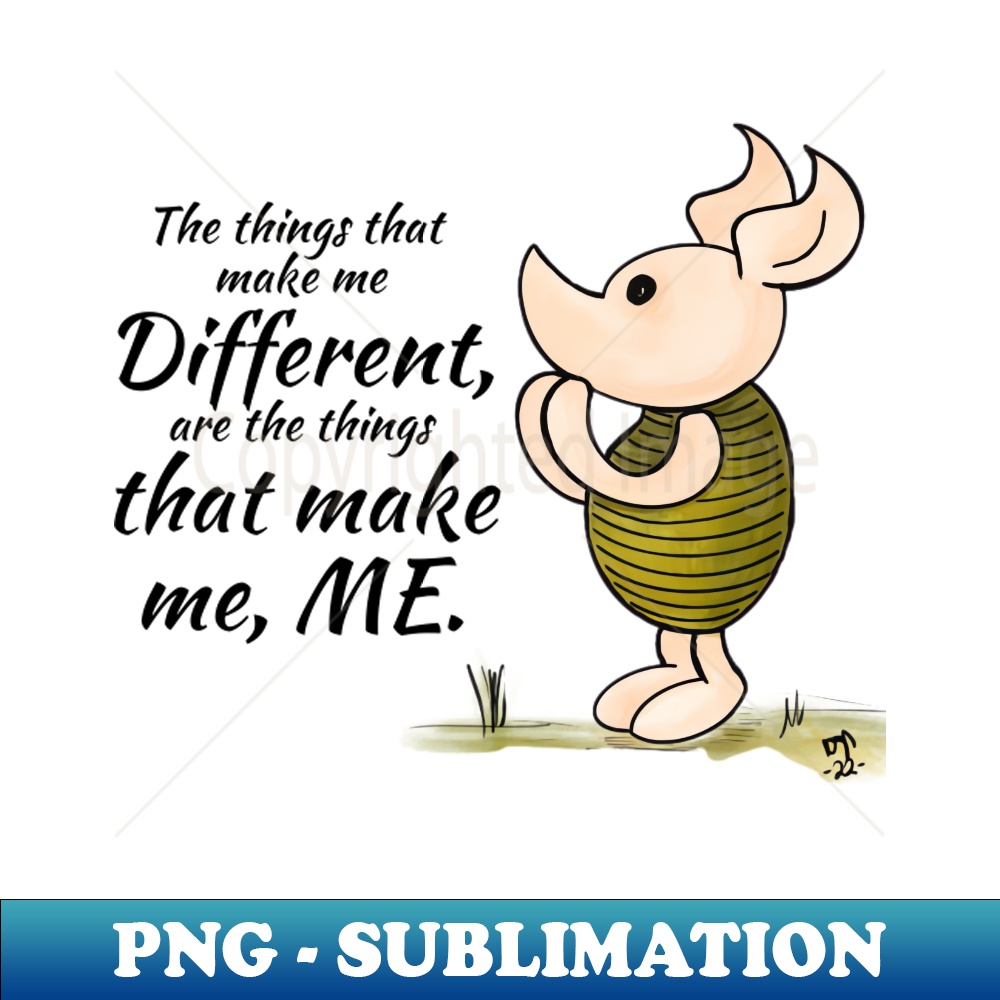 The Things That Make Me Different - Piglet - High-Quality PN | Inspire ...