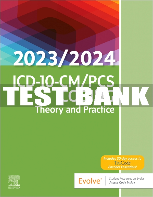 Test Bank For ICD-10-CM/PCS Coding: Theory and Practice, 202 | Inspire ...