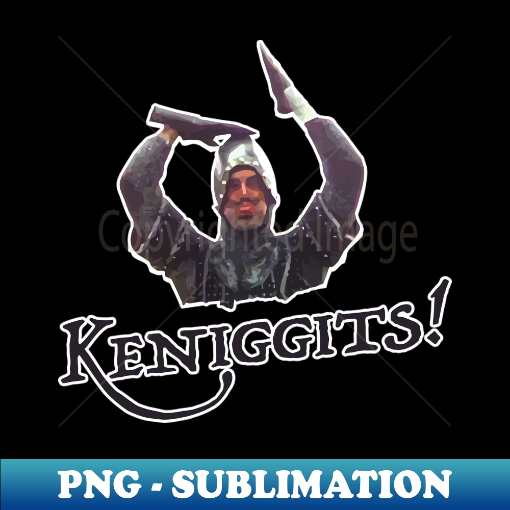 Monty Python Holy Grail - Keniggits - Instant PNG Sublimatio | Inspire ...