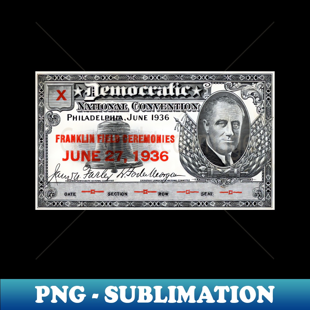 1936 Democrat National Convention Ticket - PNG Transparent S | Inspire ...