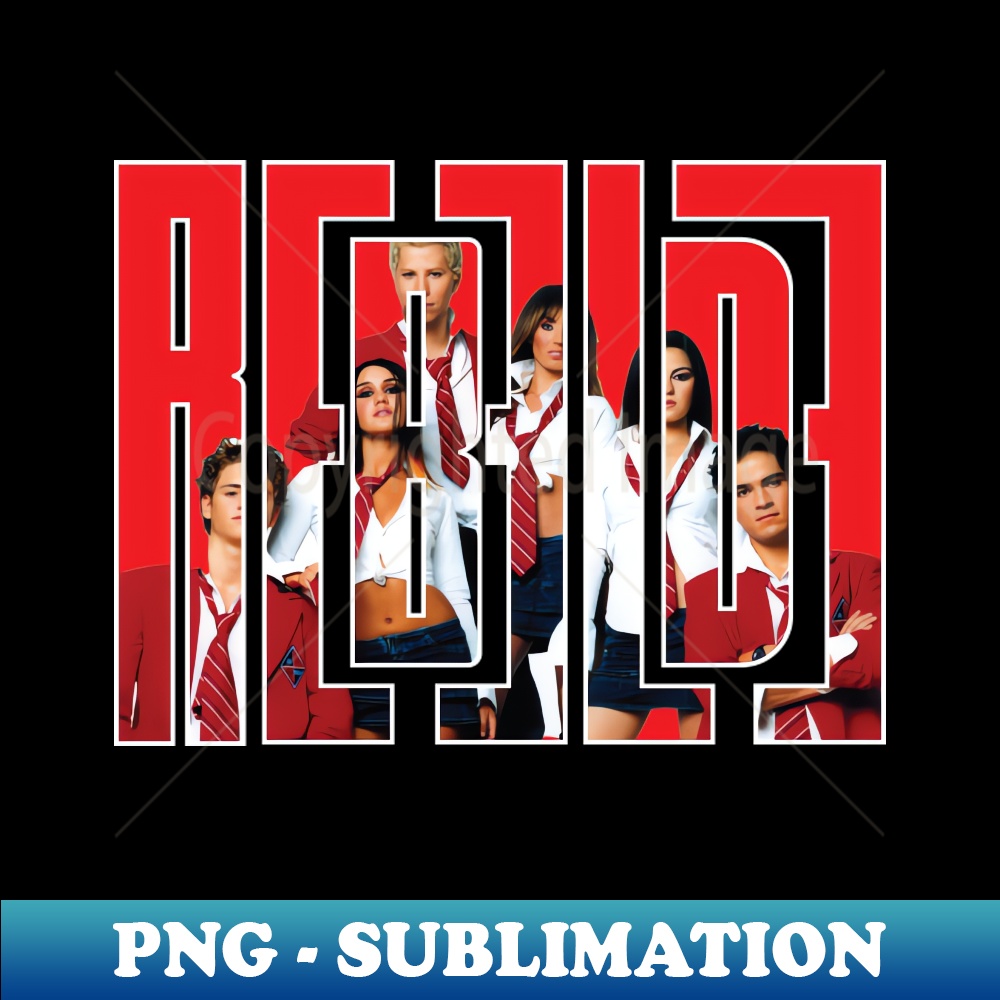 RBD-Rebelde - High-Resolution PNG Sublimation File - Perfect | Inspire ...
