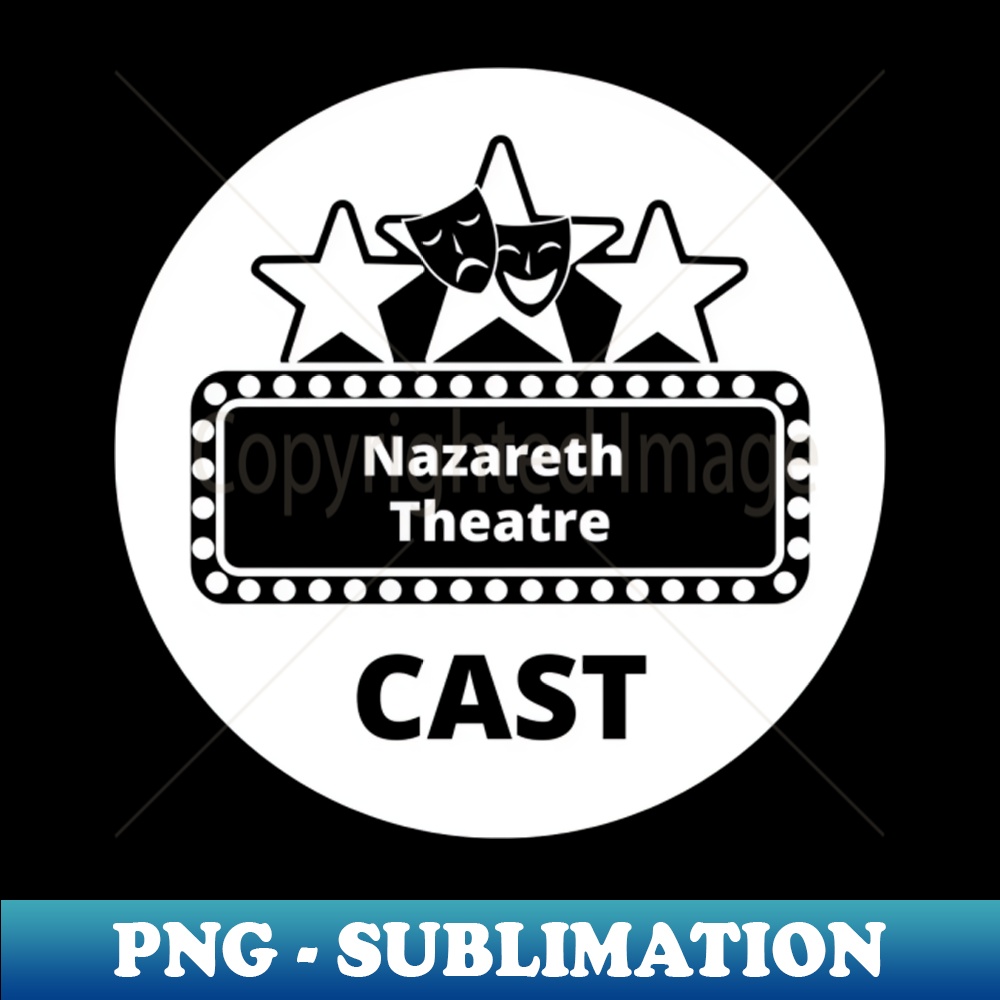 Nazareth Theatre Cast logo - Instant PNG Sublimation Downloa - Inspire ...