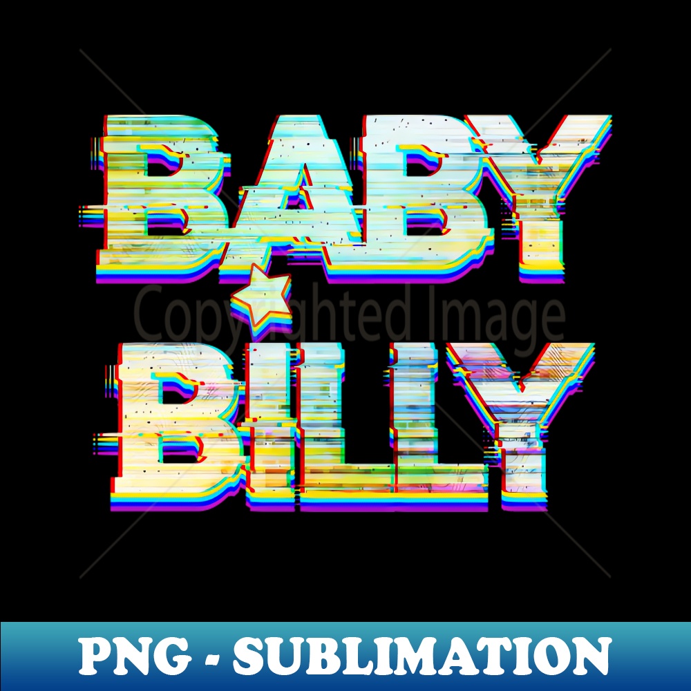 Baby Billy - Signature Sublimation PNG File - Bold & Eye-cat | Inspire ...