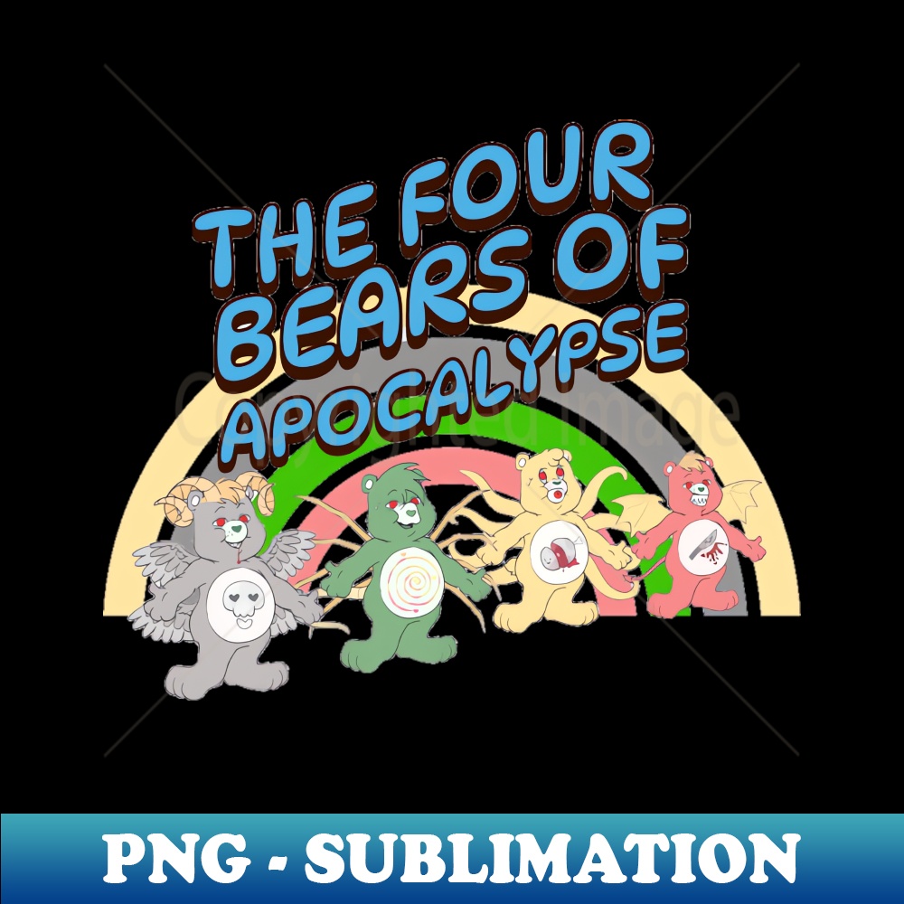 The Four Bears of the Apocalypse - Instant PNG Sublimation D - Inspire ...