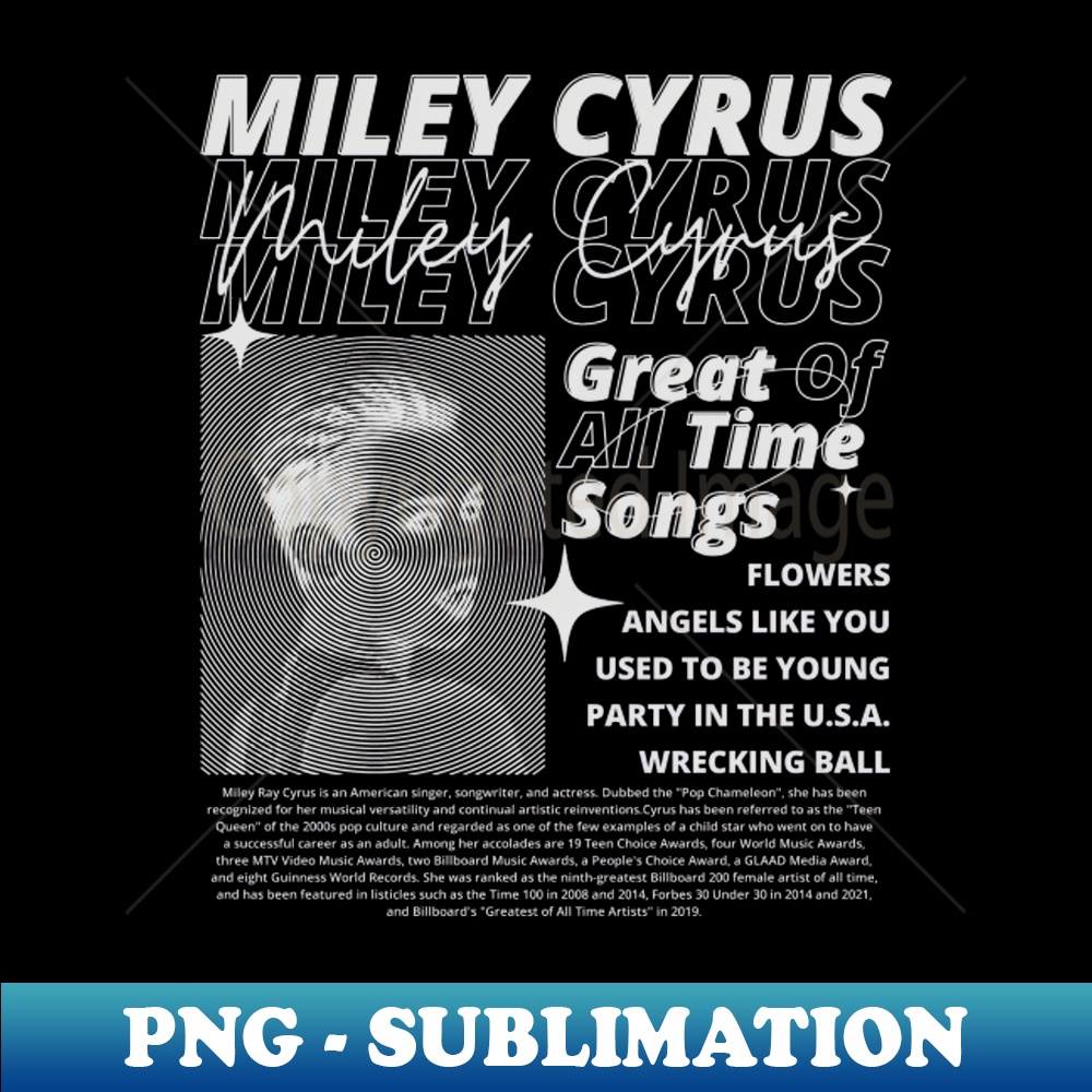 Miley Cyrus Great Of All Time GOAT - Elegant Sublimation PNG | Inspire ...