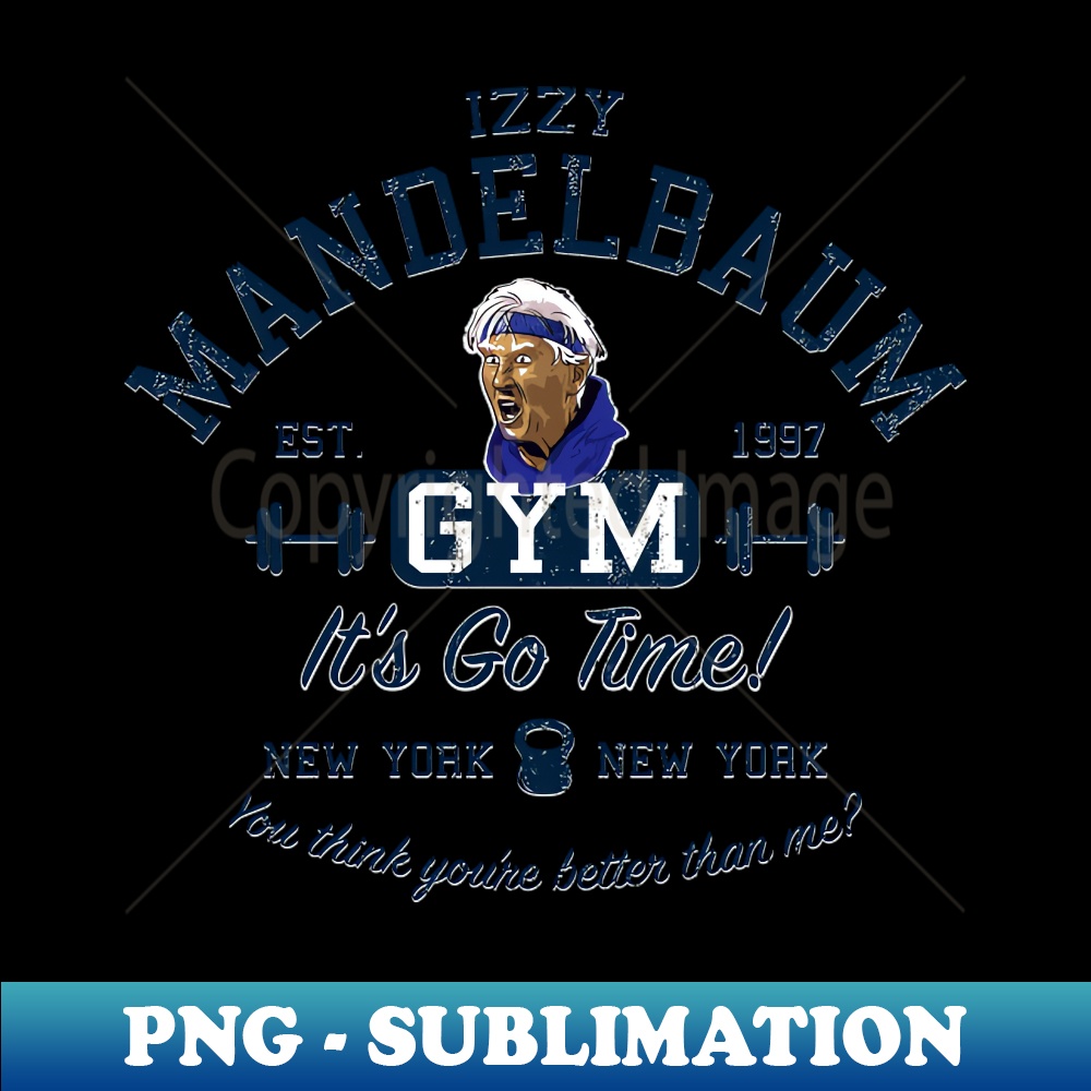 Izzy Mandelbaum Gym Lts - PNG Transparent Digital Download F - Inspire ...