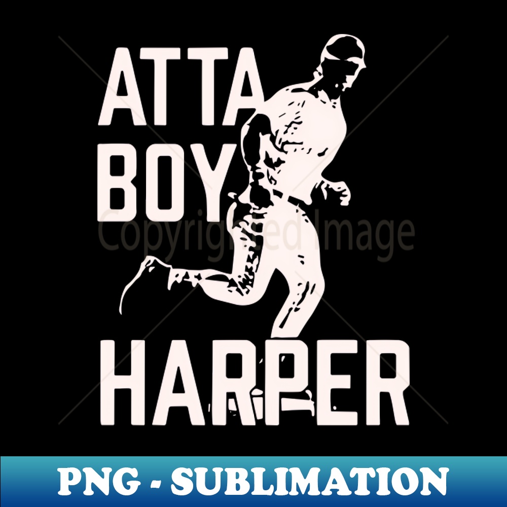 atta boy harper - PNG Transparent Sublimation Design - Perfe - Inspire ...