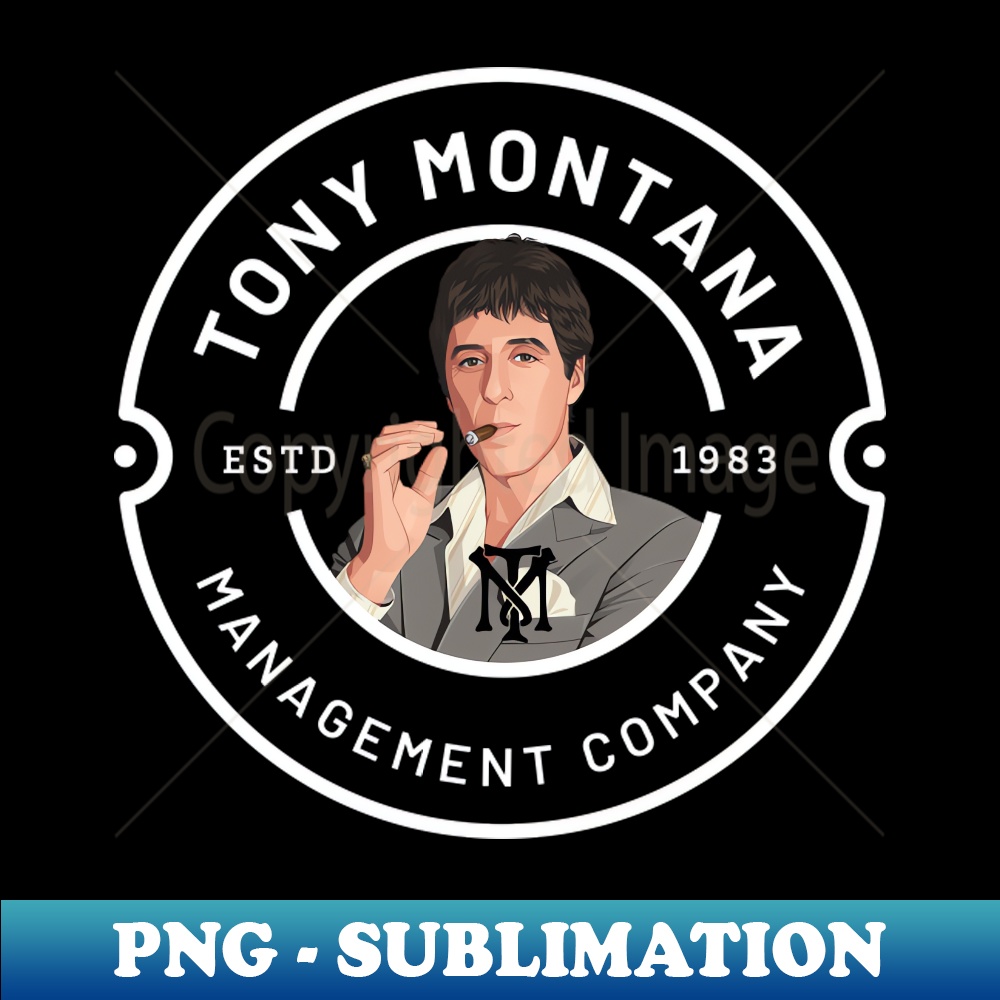 Tony Montana Management Company Est 1983 - Modern Sublimatio | Inspire ...