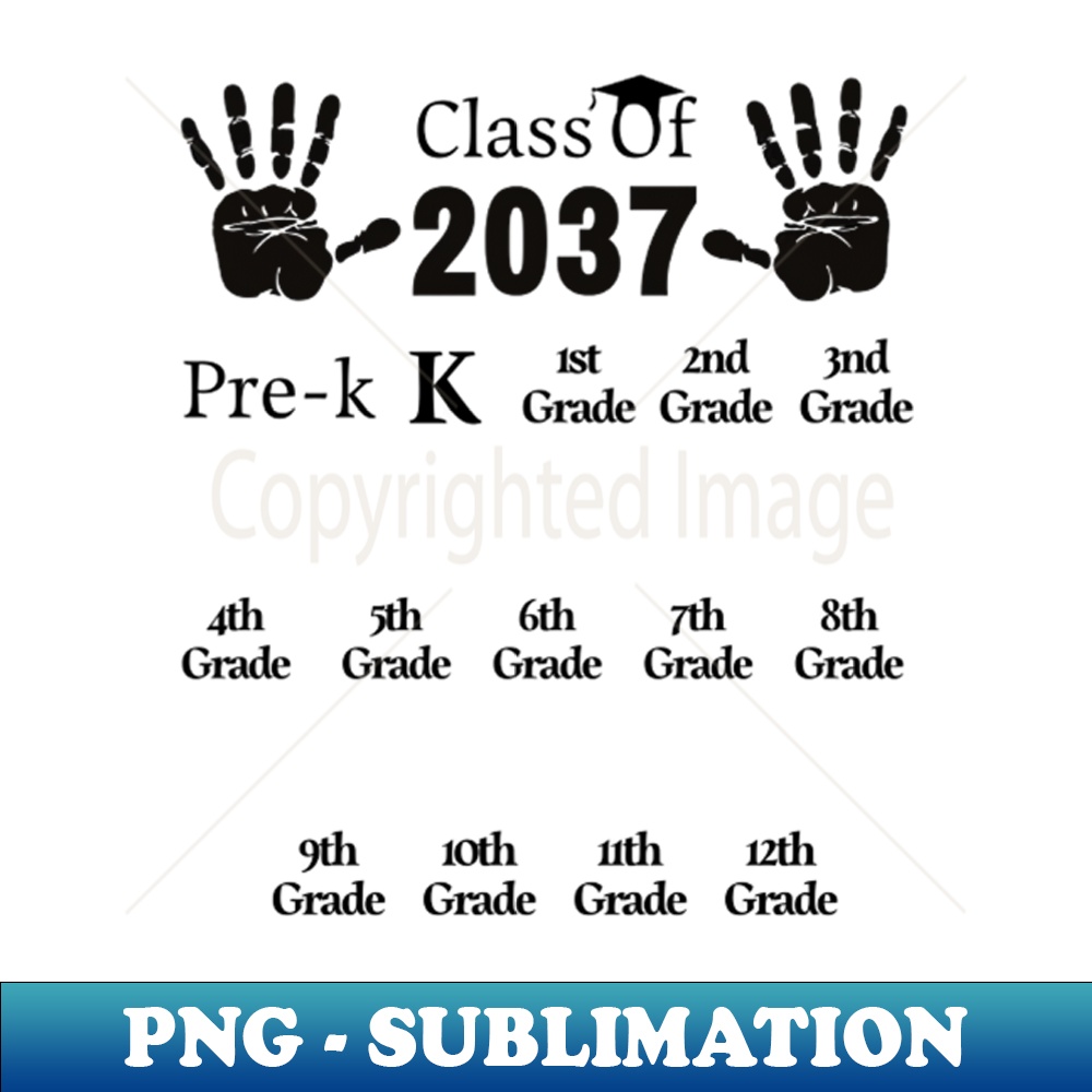 Class of 2037 - High-Resolution PNG Sublimation File - Unloc | Inspire ...